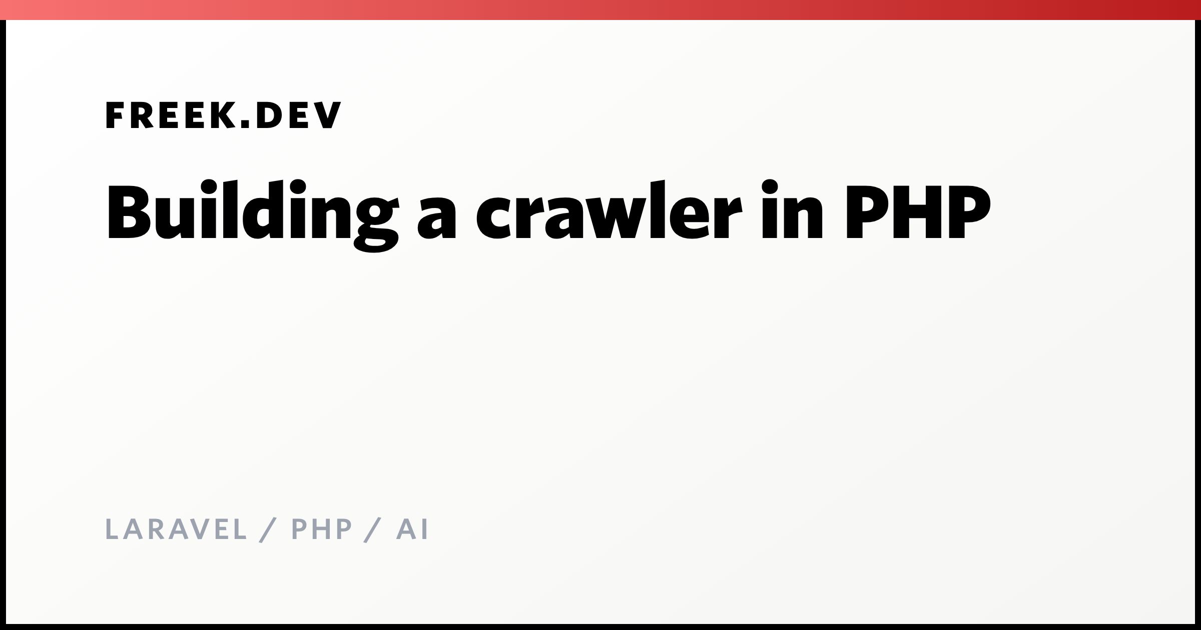 Building a crawler in PHP - Freek Van der Herten's blog on Laravel, PHP ...